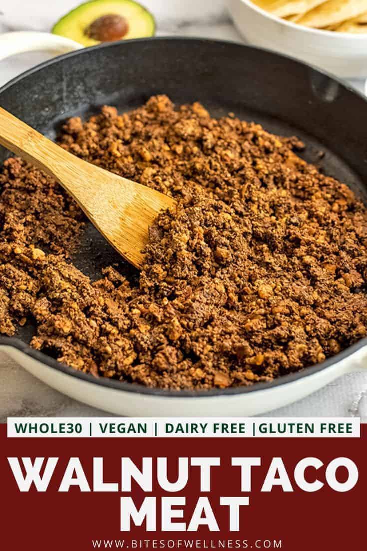 The Best Walnut Taco Meat, (15 Minute Vegan Taco Meat) | Bites of Wellness