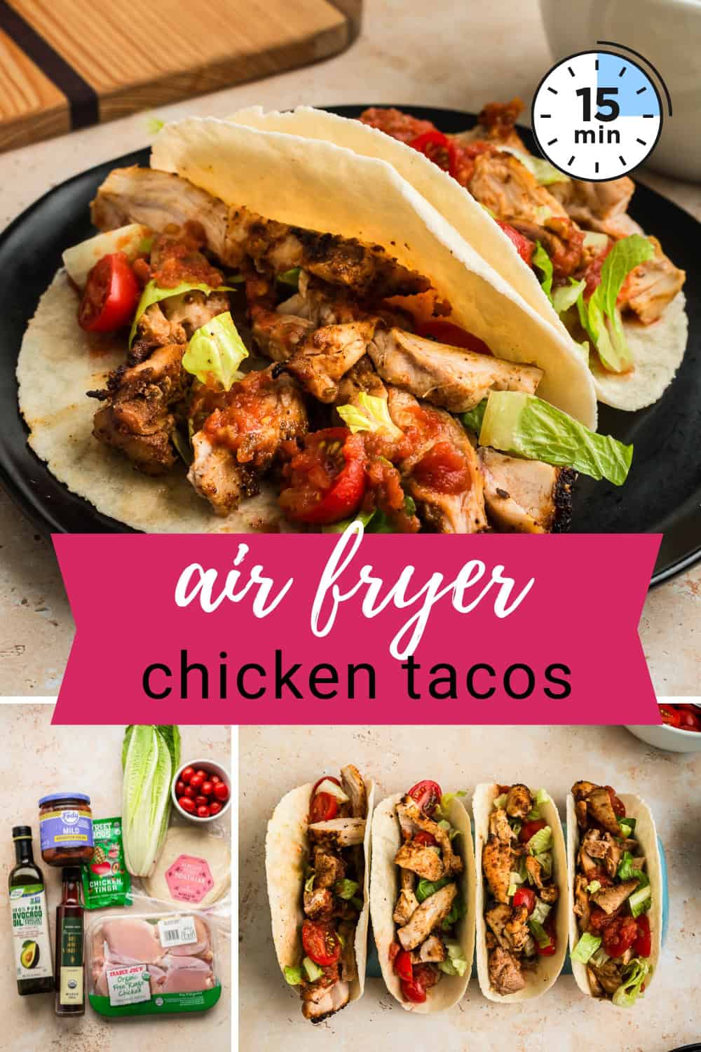 Juicy Air Fryer Chicken Tacos (No Marinade, 15-Minute Dinner)