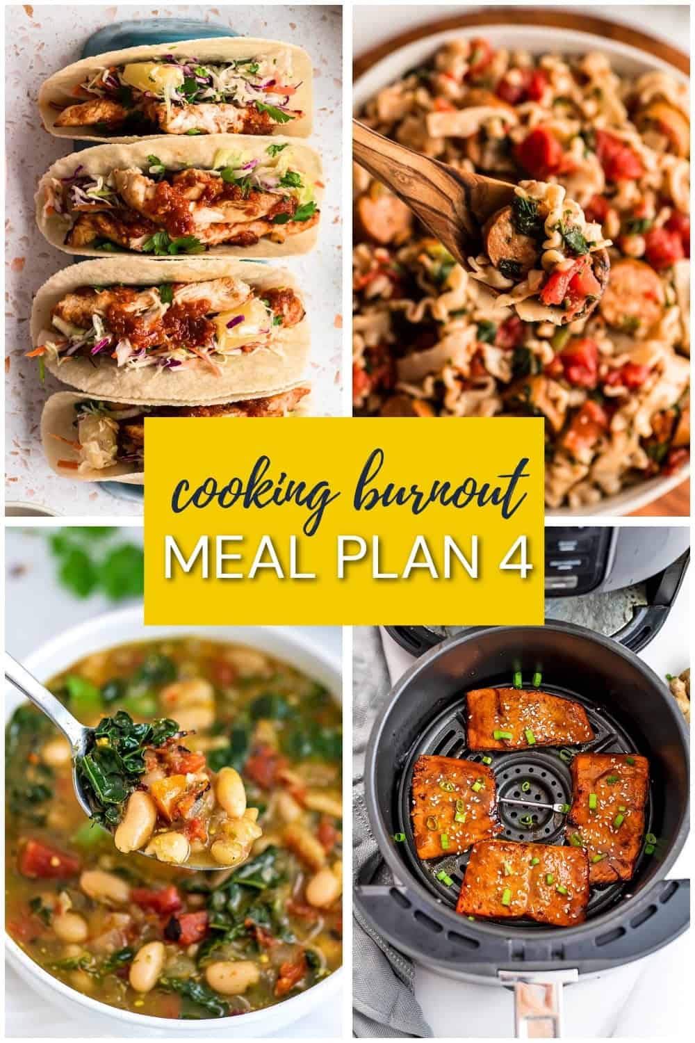 Cooking Burnout Club Meal Plan 4 (Easy Weeknight Dinners)